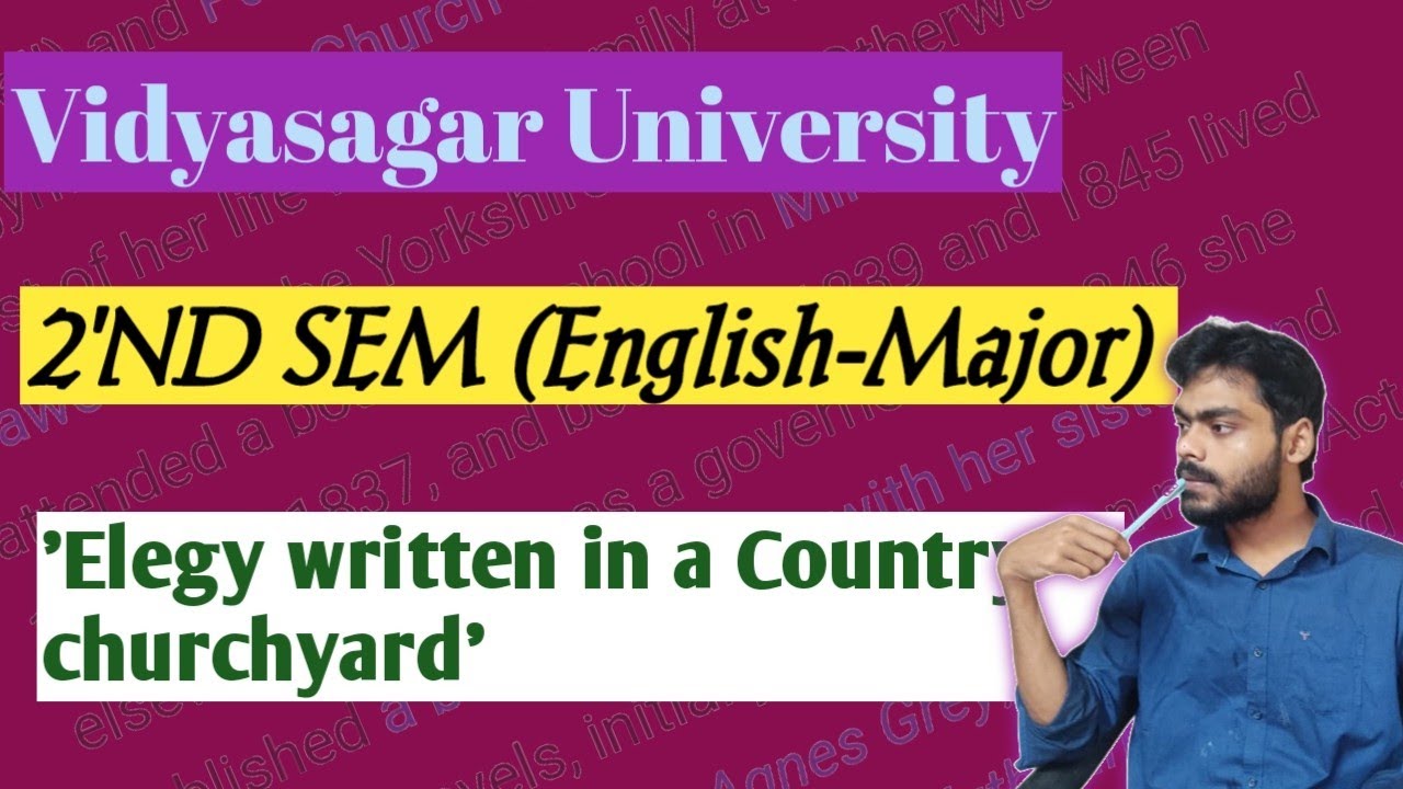 2'nd SEM || English-Major|| 'Elegy.... Country churchyard'|| VU. - YouTube