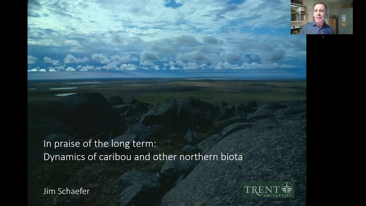 Dr. James Schaefer (Trent University) - Ecological dynamics of caribou ...