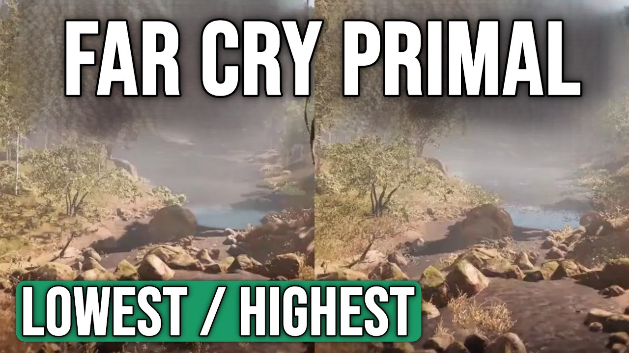 Far Cry Primal - LOW vs HIGH Graphics Settings Test - YouTube