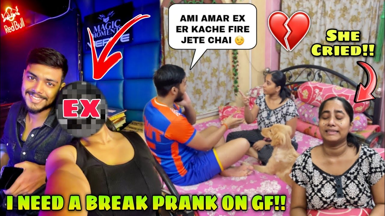 "I NEED A BREAK" Prank on GF Gone wrong 😰😭 | TANISHA KHUB KADLO 💔 ...