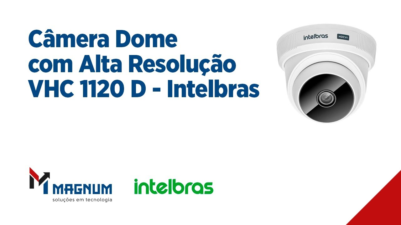 Câmera Dome com Alta Resolução VHC 1120 D - Intelbras - YouTube