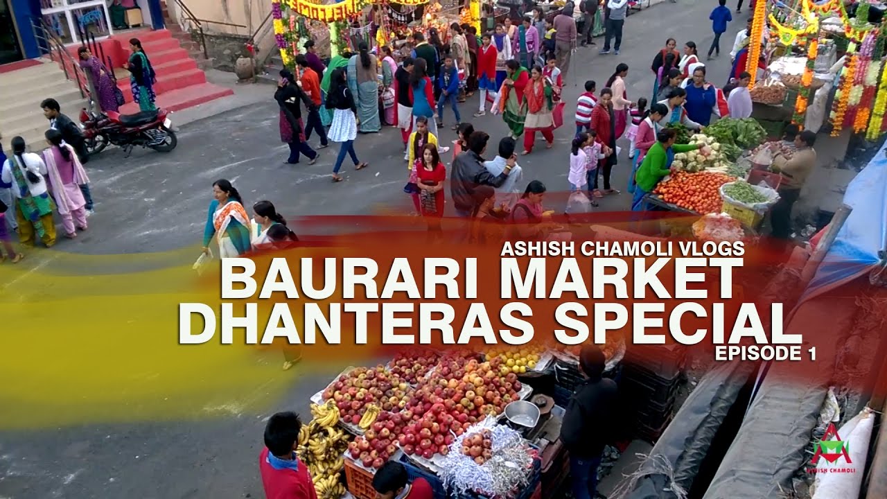 Baurari Open Market ( DHANTERAS SPECIAL) EPISODE 1 - YouTube