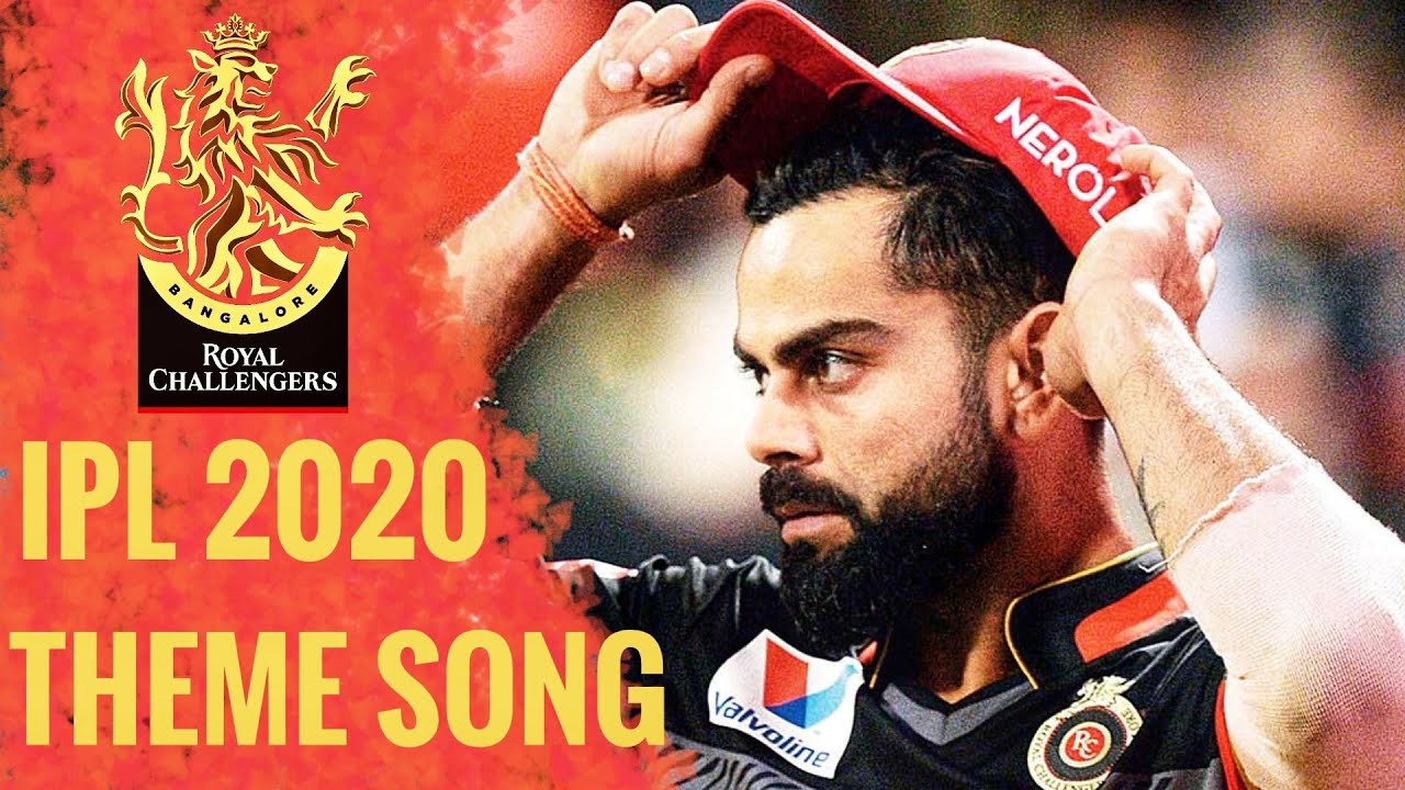 ROYAL CHALLENGERS Official New Theme song | #RCB | #Dream11 IPL 2020 ...