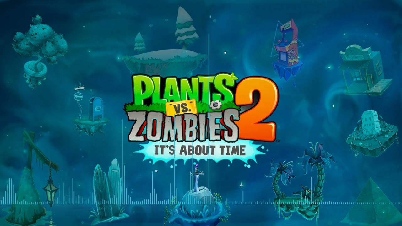Pvz 2 || Worldmap Theme - All Worlds - YouTube