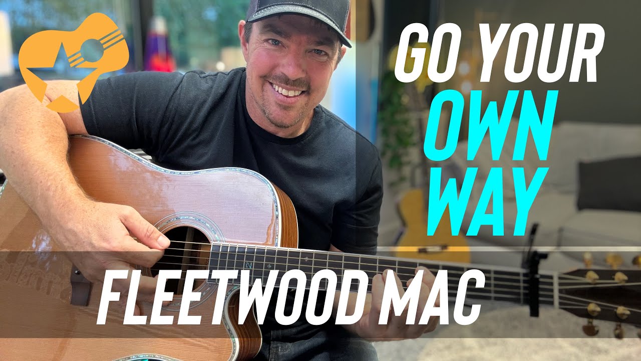 Go Your Own Way | Fleetwood Mac | Easy Guitar Lesson for Beginners ...