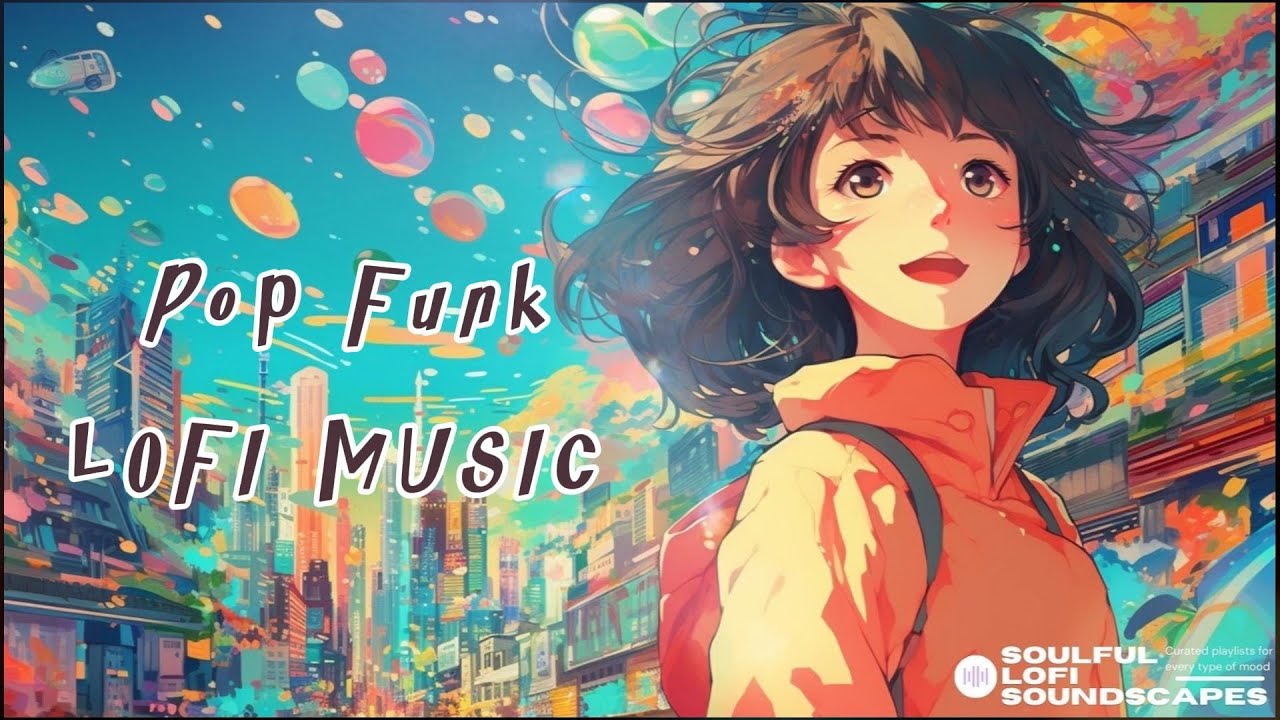 2 Hours | Pop Funk Lofi Music | 學習/工作/助眠/放鬆的節奏🎶 - YouTube