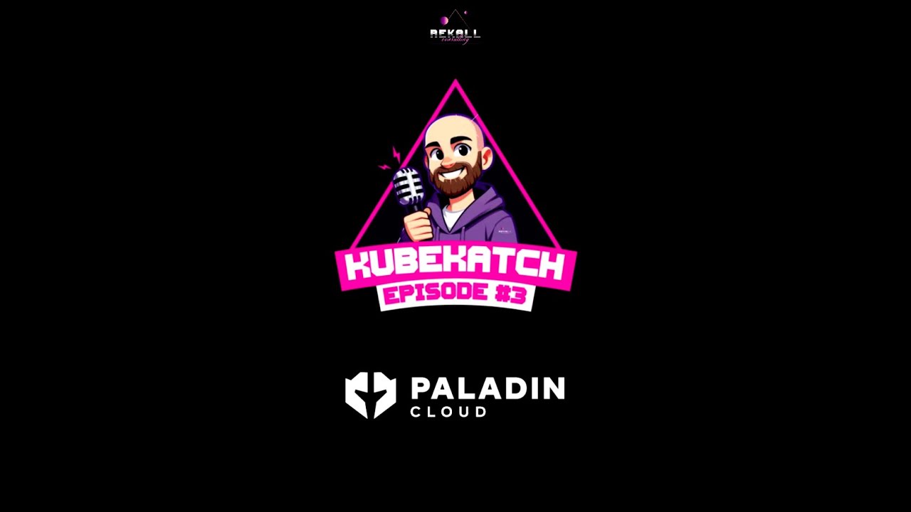 KubeKatch Chicago Edition - Ep #3 - Paladin Cloud - YouTube