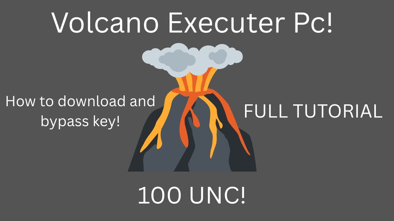 Volcano Executer For Roblox Pc! Bypass key and 100 UNC - YouTube