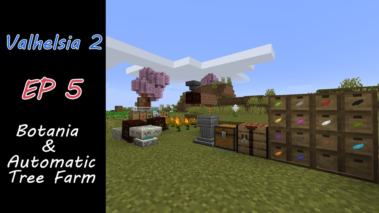 Modded Minecraft: Valhelsia 2 | Botania & Automatic Tree Farm | EP 5 - YouTube