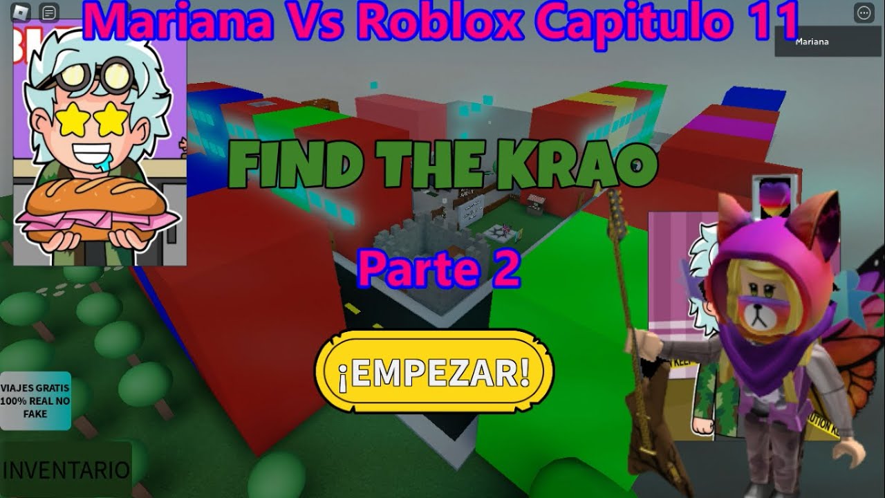 Mariana Vs Roblox Capitulo 11| Find The Krao parte 2| Encuentro el 90% ...