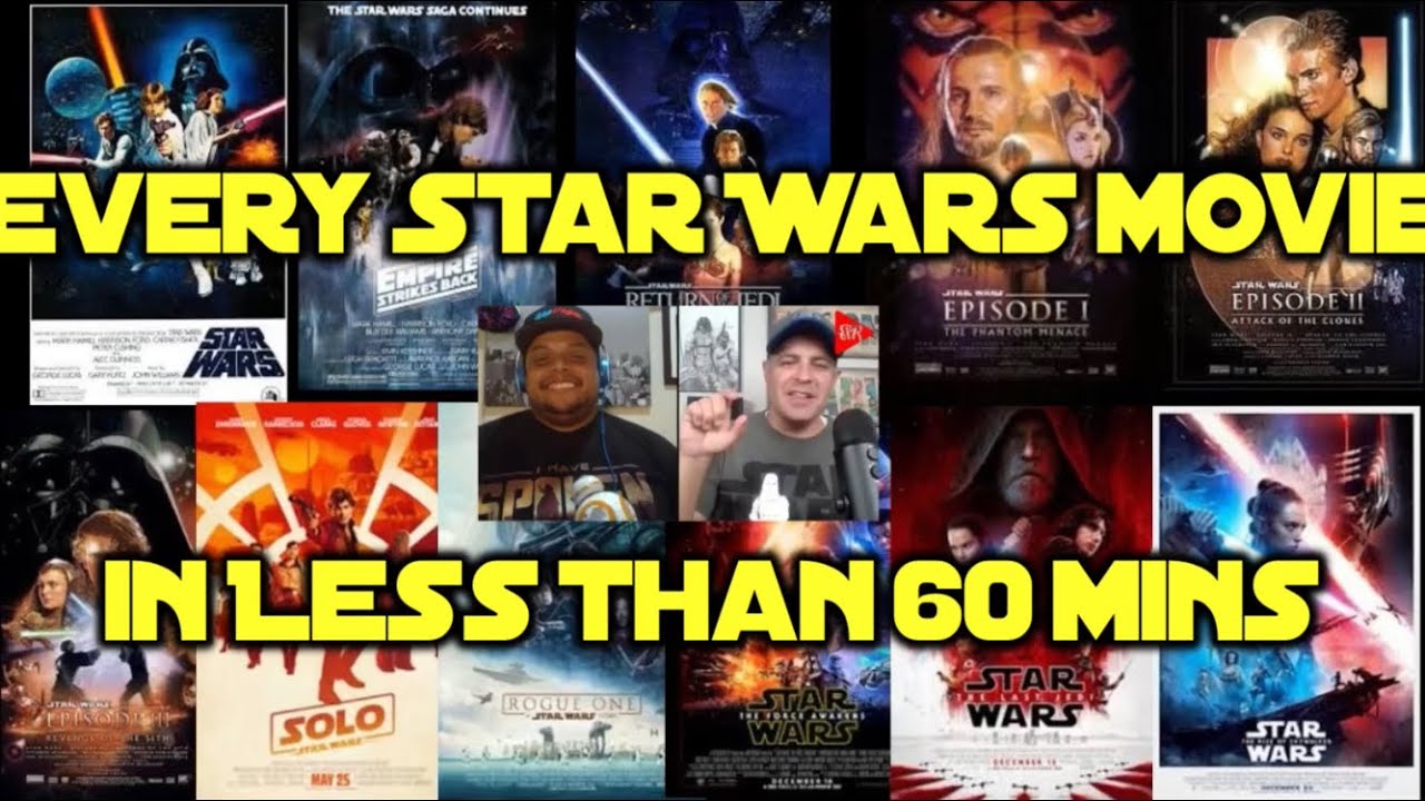 Star Wars Movies - Rundown | Heavy Spoilers - YouTube