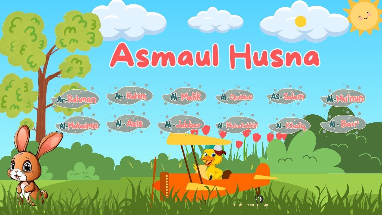 Asmaul Husna (99 Nama Allah) || Dengan Animasi Yang disukai anak-anak ...
