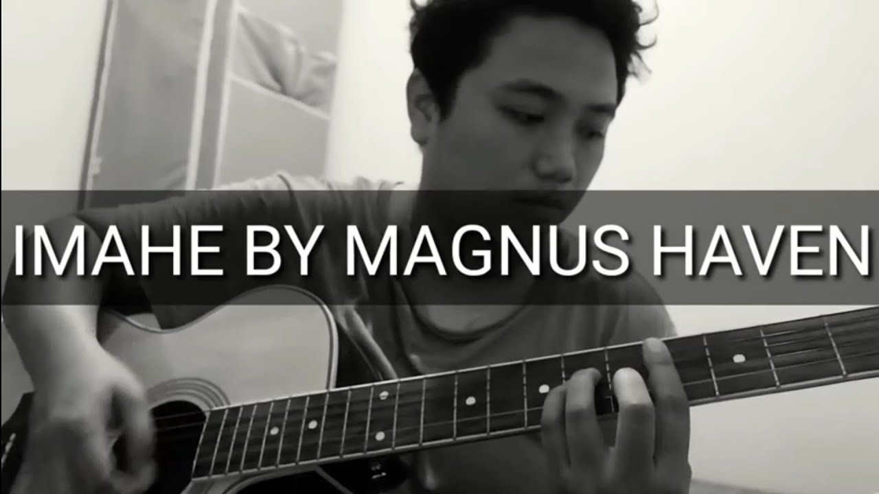 IMAHE | MAGNUS HAVEN COVER - YouTube
