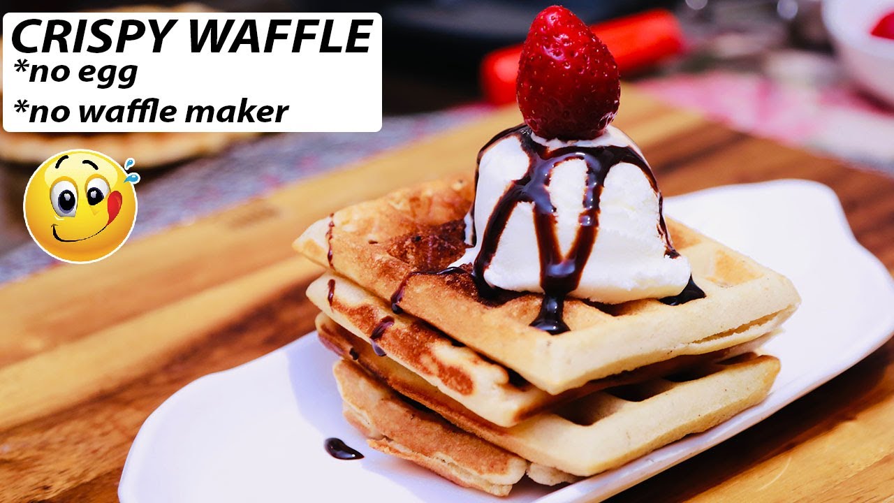 Eggless Waffle Recipe Without Waffle Maker And Oven L Easy Homemade Eggless Waffle Recipe Without Waffle Maker And Oven L Easy Homemade