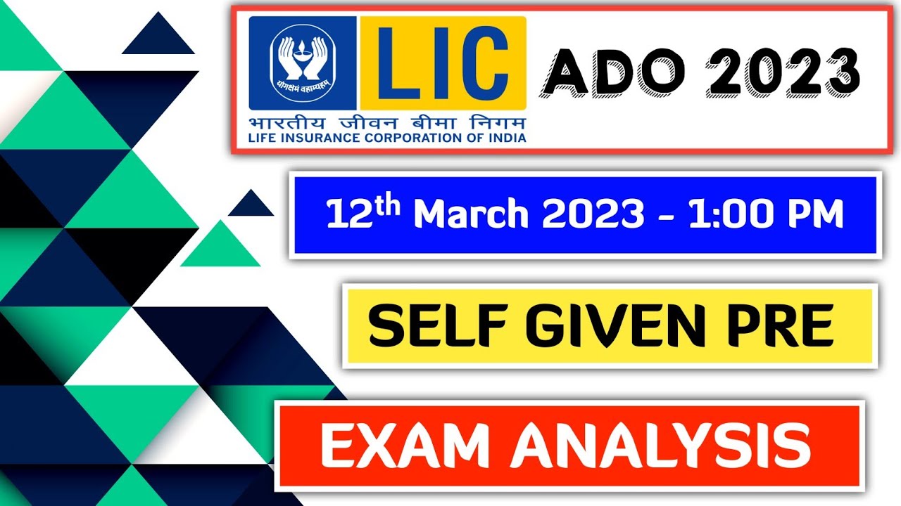 LIC ADO Prelims 2023 Self Given Exam Analysis - YouTube