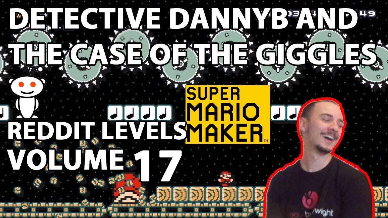 Detective DannyB and the Case of the Giggles - Reddit Levels Vol. 17 ...