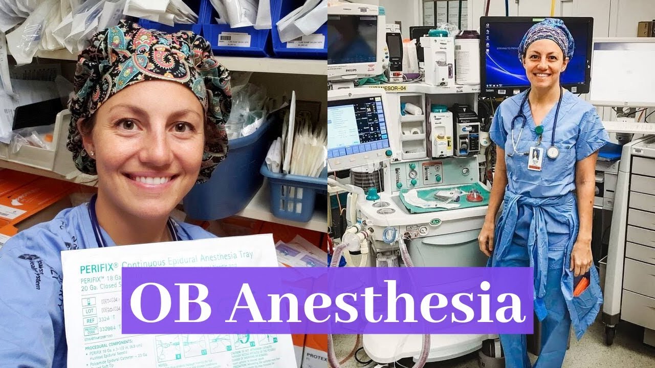 Ob Anesthesia Labor And Delivery C Sections Spinals And Epidurals