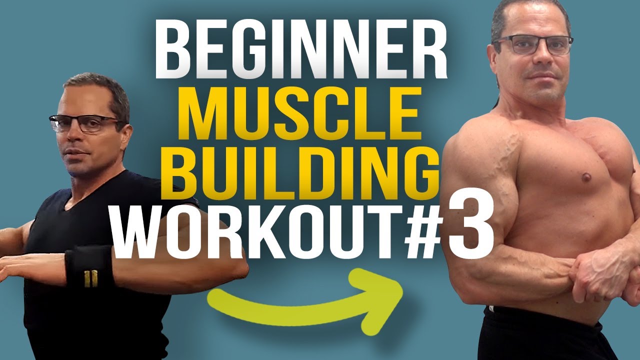 Complete Muscle-Building Workout (FULL BODY) - Part 3 - YouTube