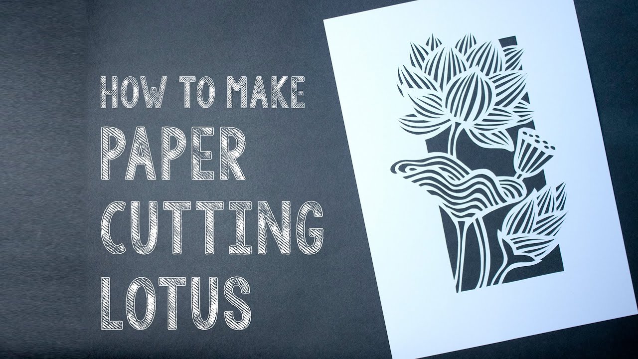 Paper cutting Lotus - YouTube