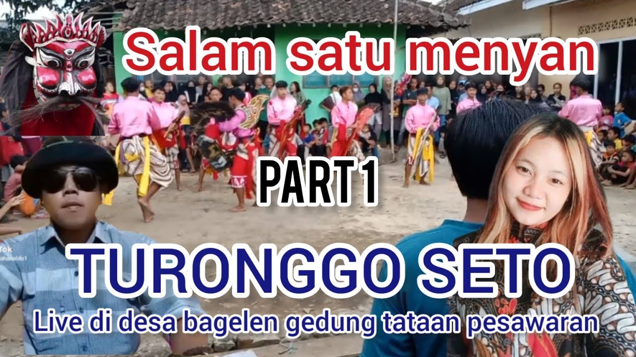 TURONGGO SETO live di desa bagelen gedung tataan pesawaran Lampung # ...