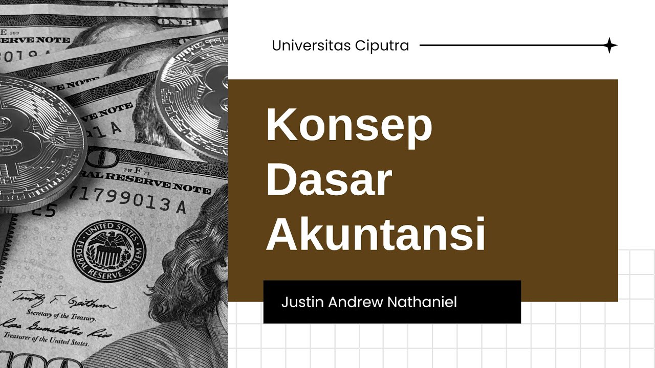 Konsep Dasar Akuntansi - Introduction to Accounting - YouTube