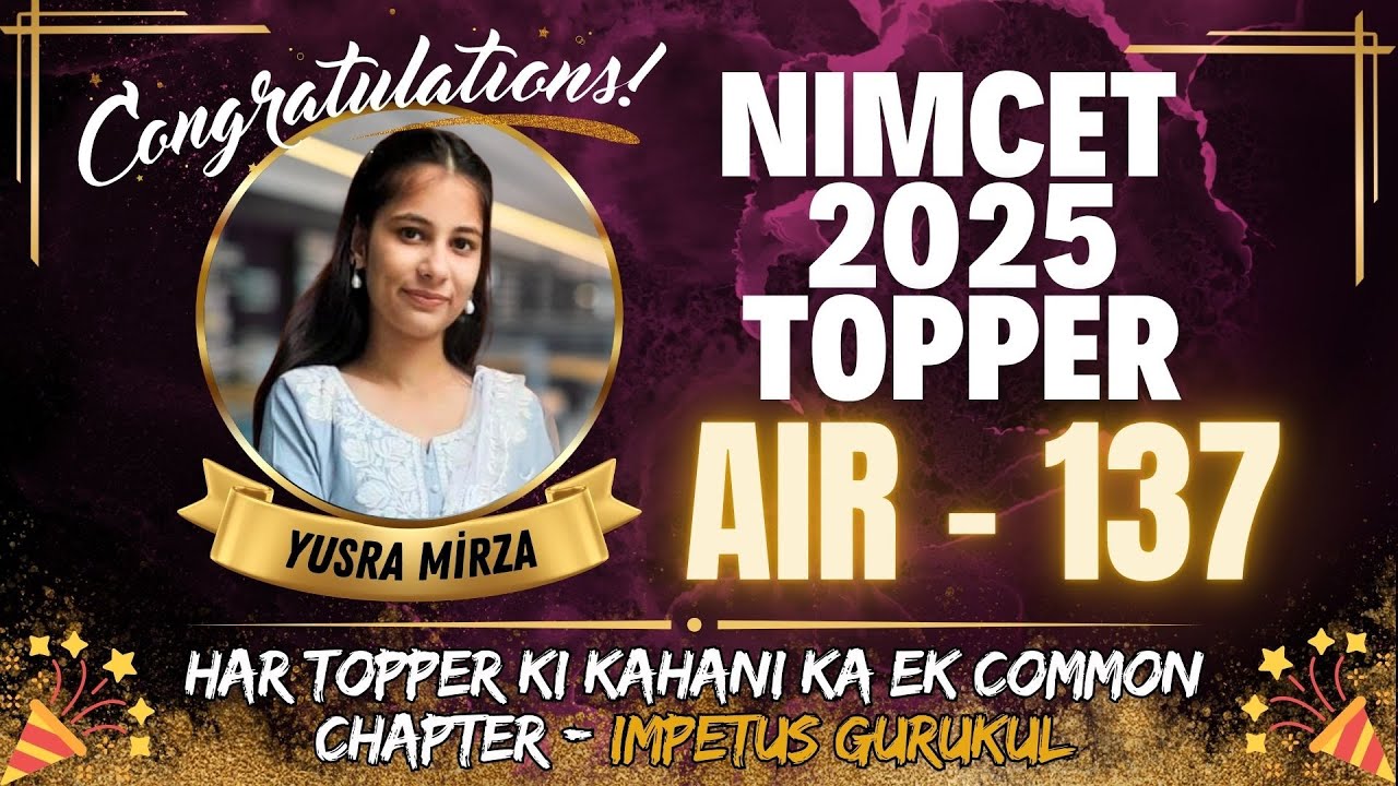 NIMCET 2025 Topper AIR - 137, Yusra Mirza | Meet NIMCET 2025 Topper of ...