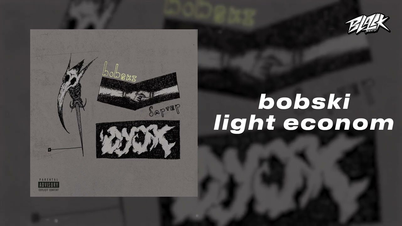 bobski - light econom (Прем'єра, 2024) - YouTube