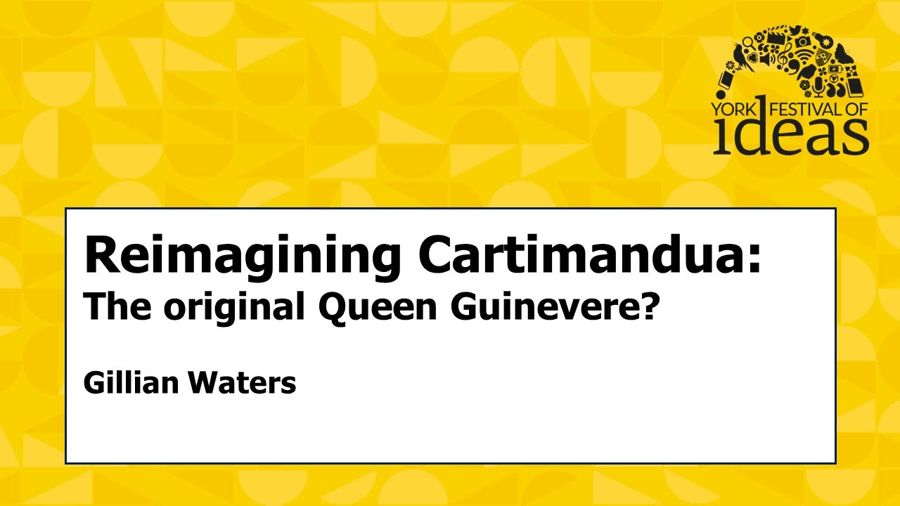 Reimagining Cartimandua: The original Queen Guinevere? - Gillian Waters ...