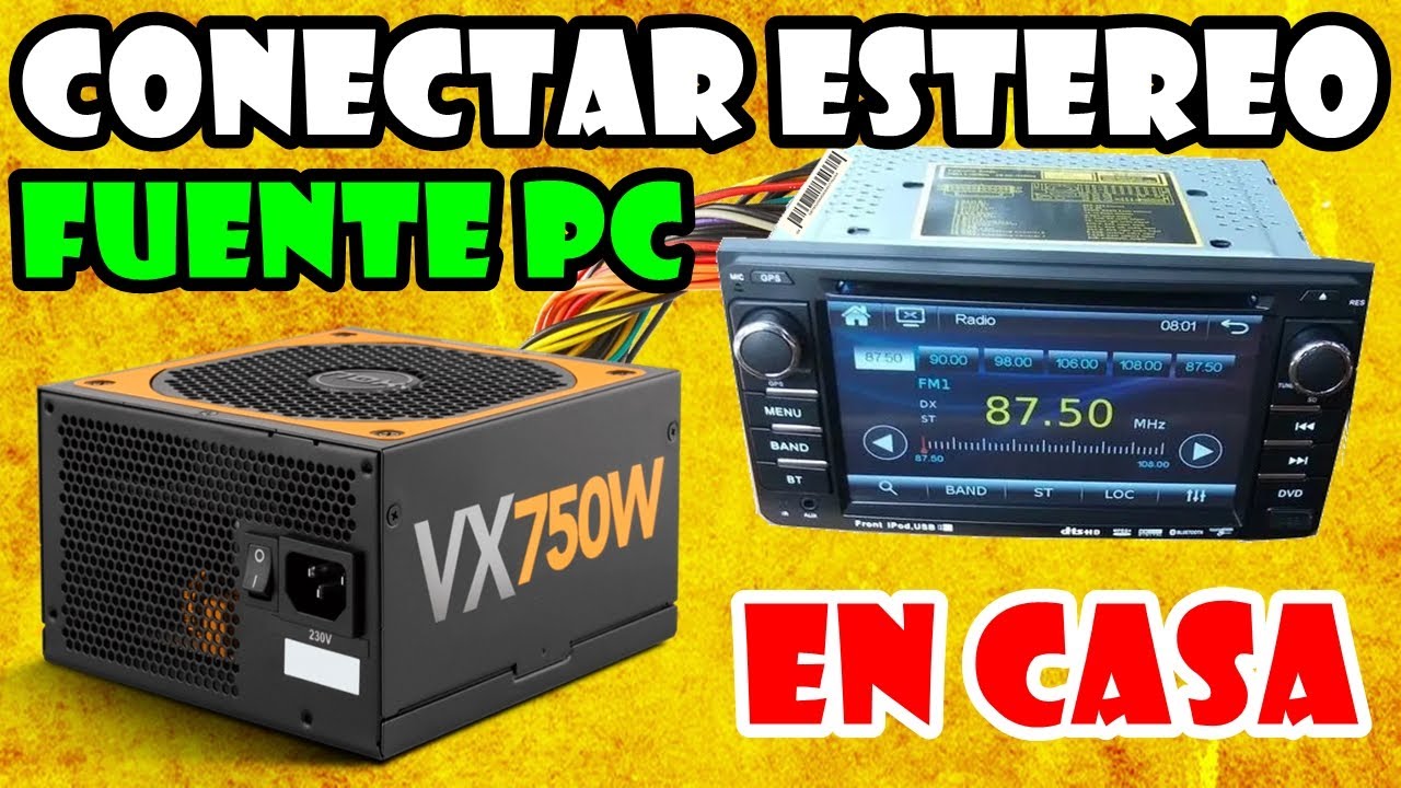 Como Conectar un Estéreo de Carro (Auto) en Casa con una Fuente de PC ...