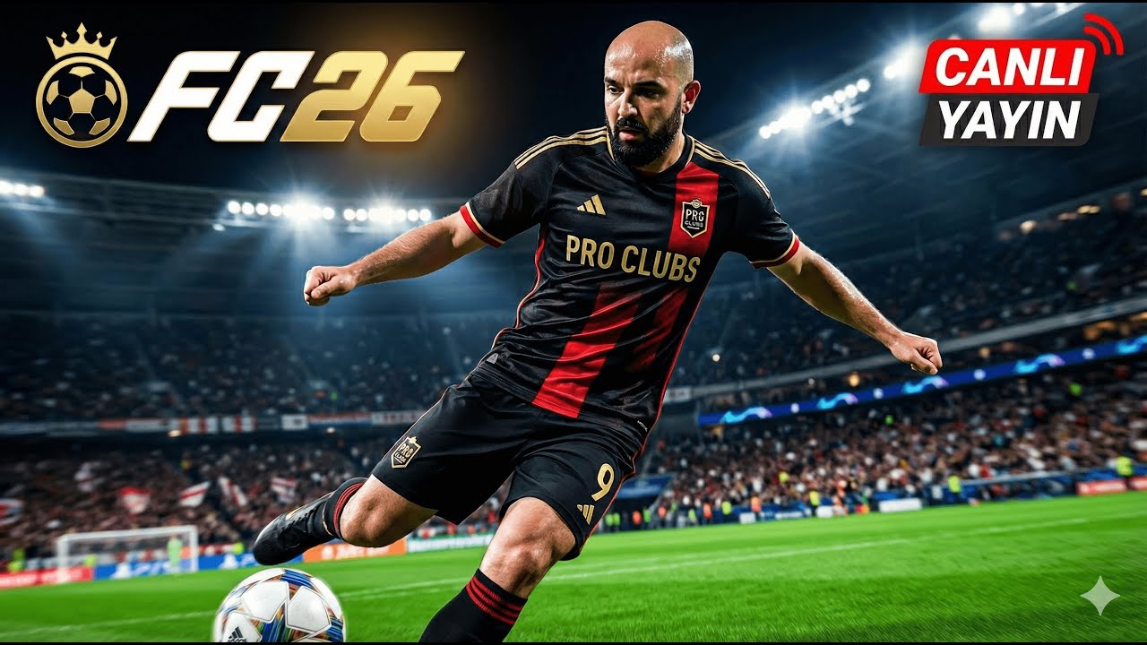 🔴LIVE - FC26 PRO CLUBS CANLI YAYIN! | Kazanmak Zorundayız! - YouTube