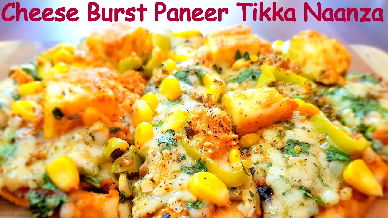 No Yeast | No Oven | No Microwave | Paneer Tikka Cheeseburst Nanza ...