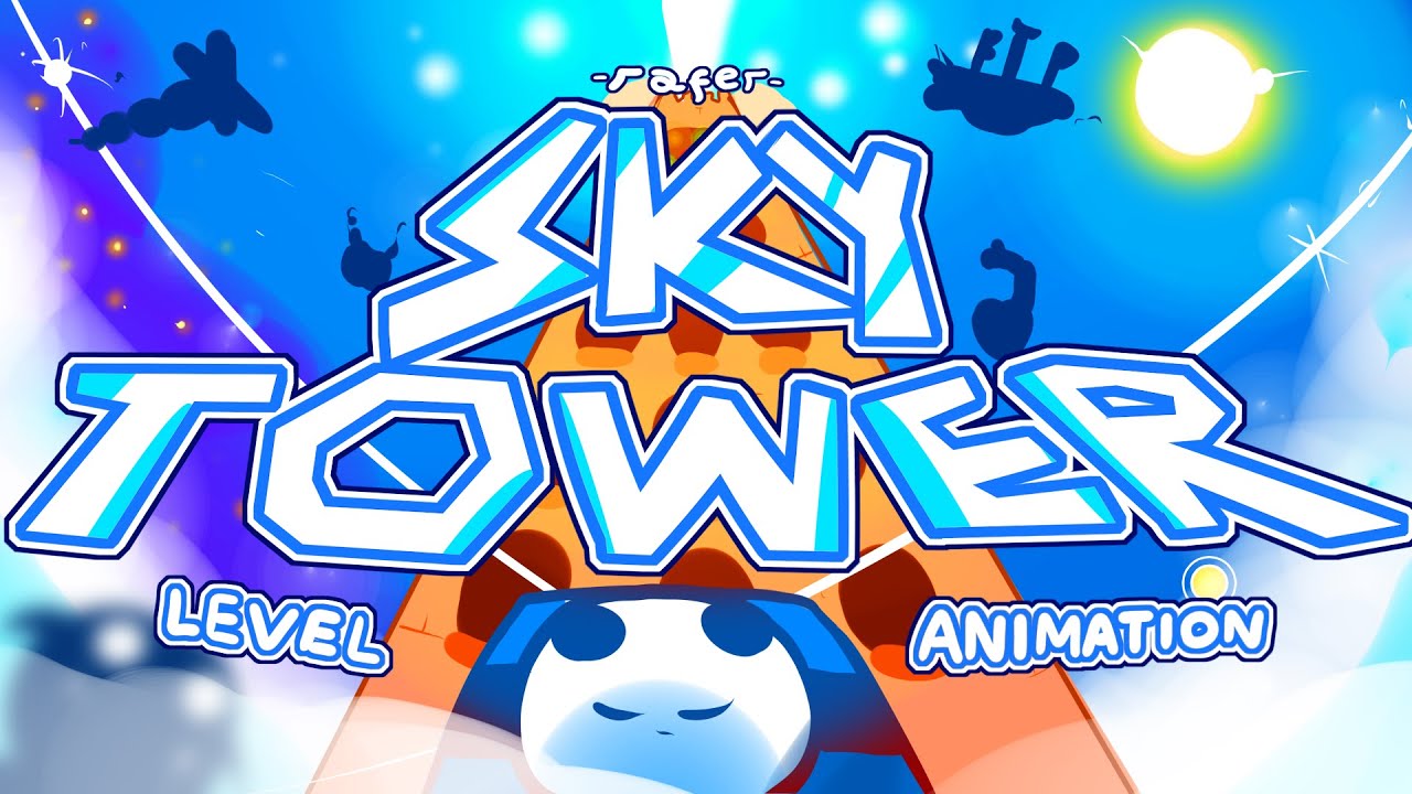 [GD] 'Sky Tower' - rafer [+ PROLOGUE & EPILOGUE ANIMATION] [All Coins ...