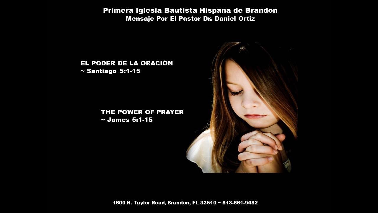 El Poder de la Oracion~The Power of Prayer - YouTube