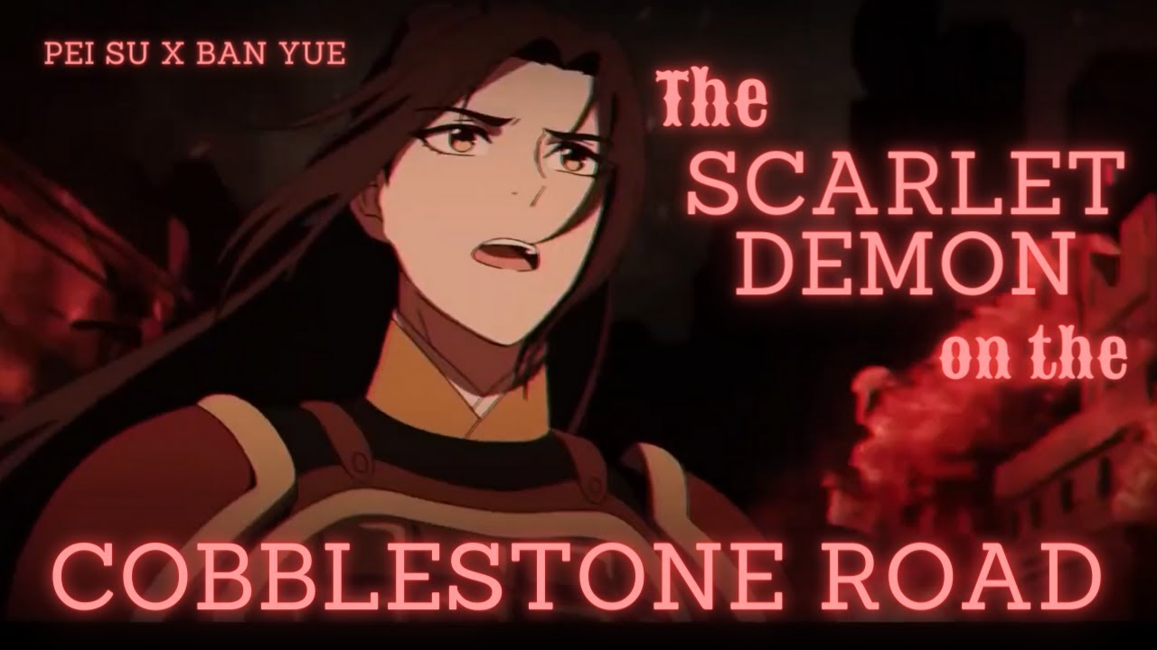 Heaven Official's Blessing (天官赐福 / TGCF) - Pei Su x Ban Yue (AMV) - YouTube