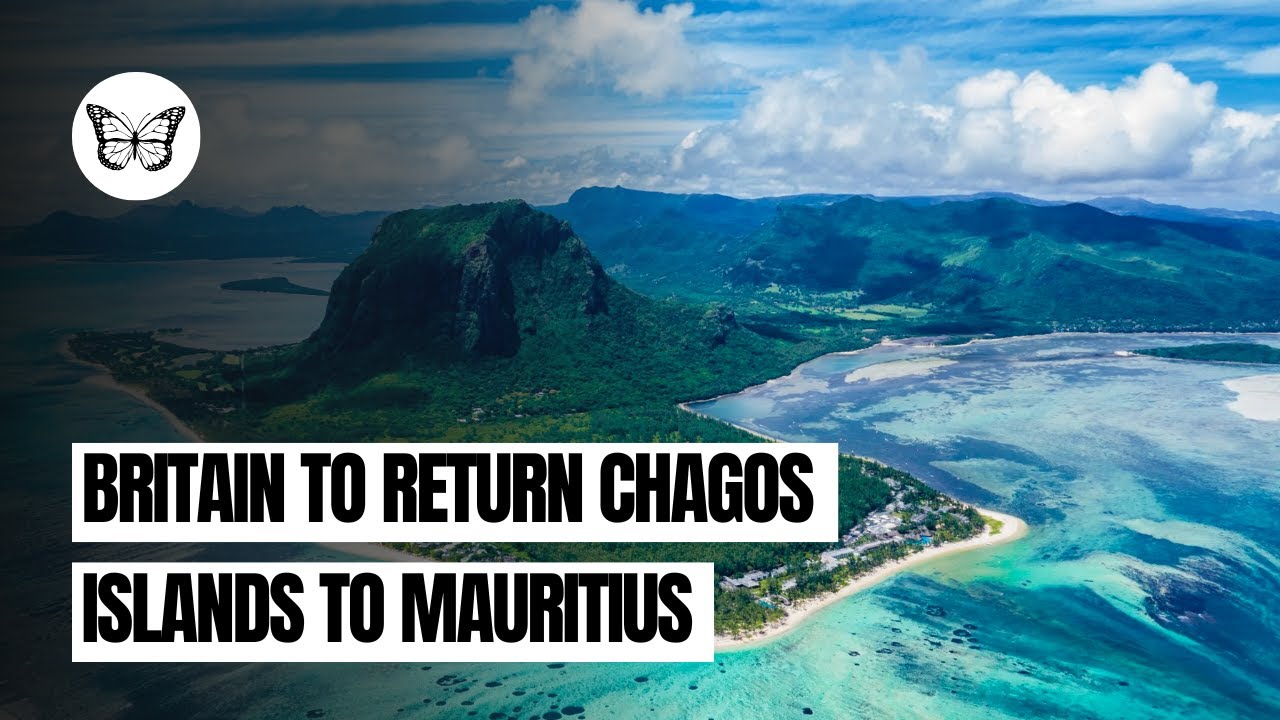 Chagos Islands: UK’s Last African Colony Returned to Mauritius | Weekly ...