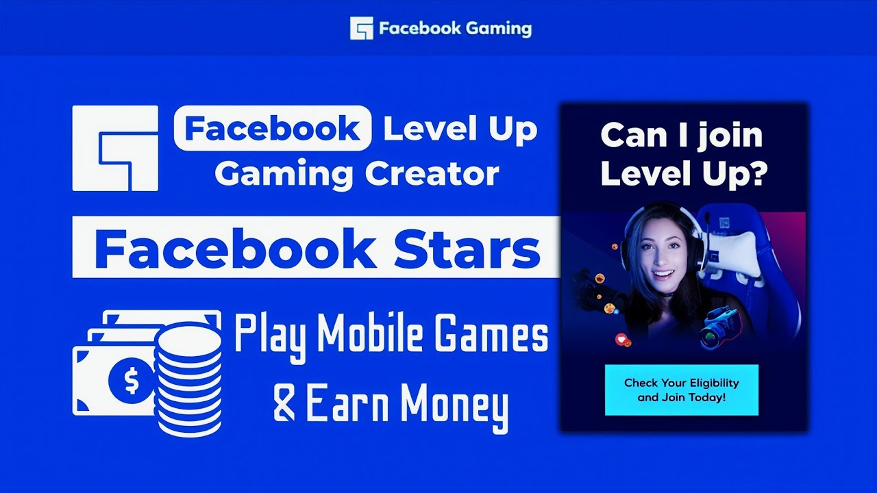 Facebook Gaming Level Up Program | Eligibility and Benefits # ...