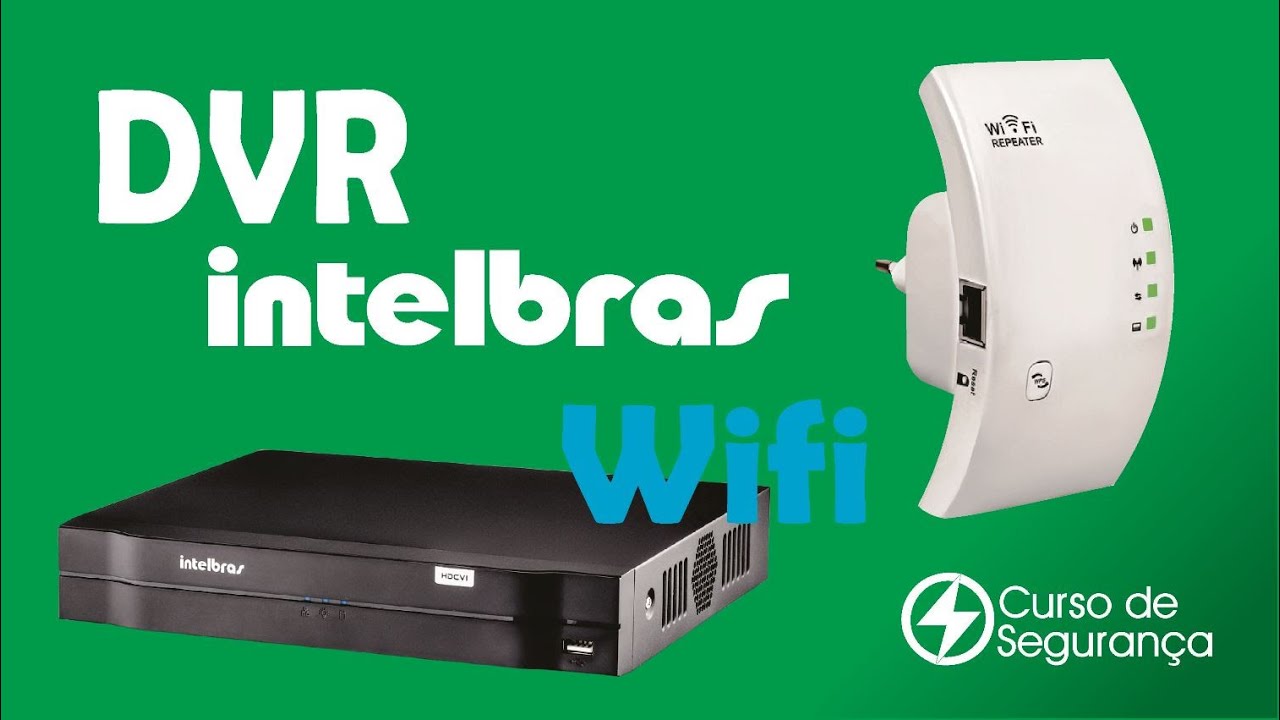 DVR intelbras Wifi Veja como é Possível - YouTube