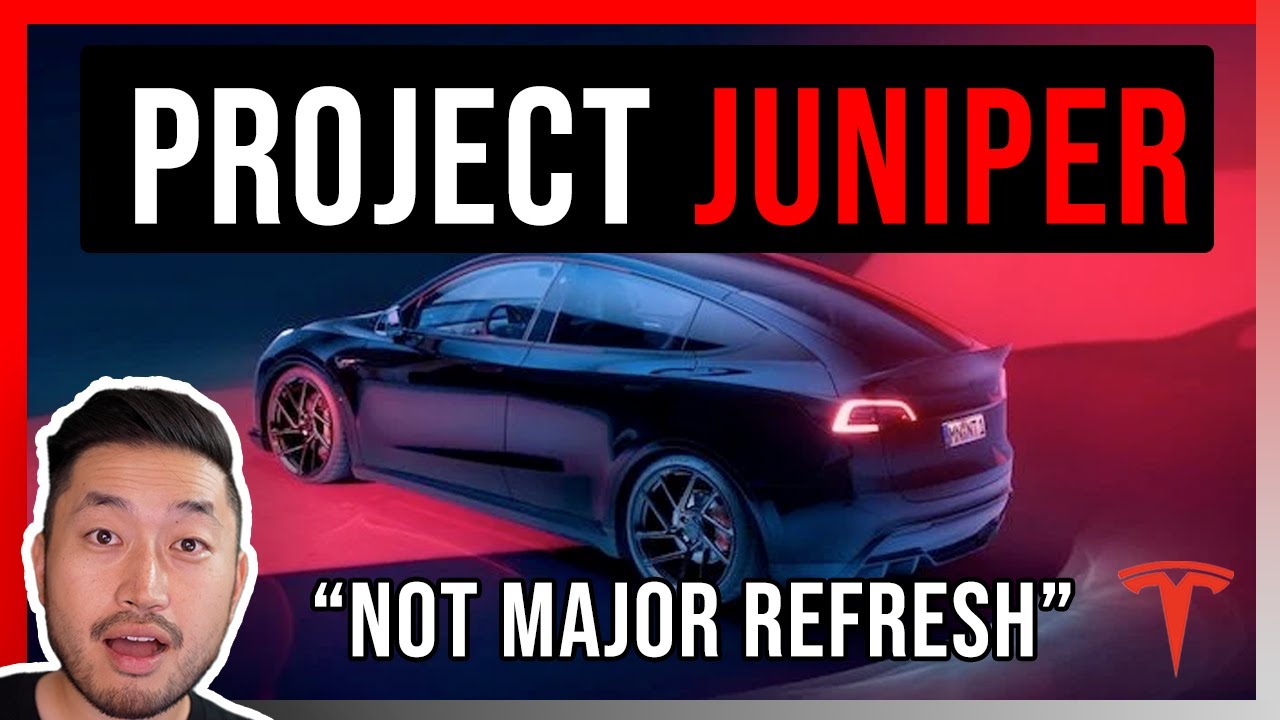 TESLA MODEL Y PROJECT JUNIPER WON'T BE A REFRESH - YouTube