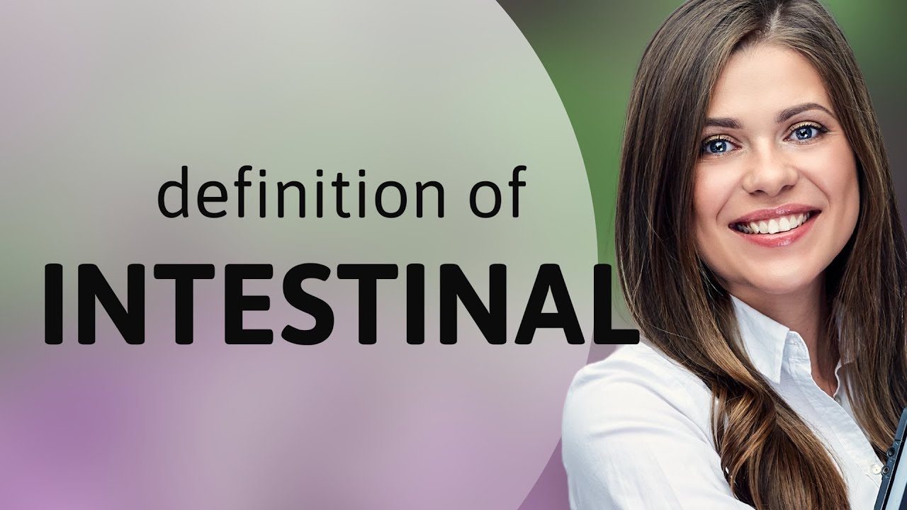 Intestinal • meaning of INTESTINAL - YouTube