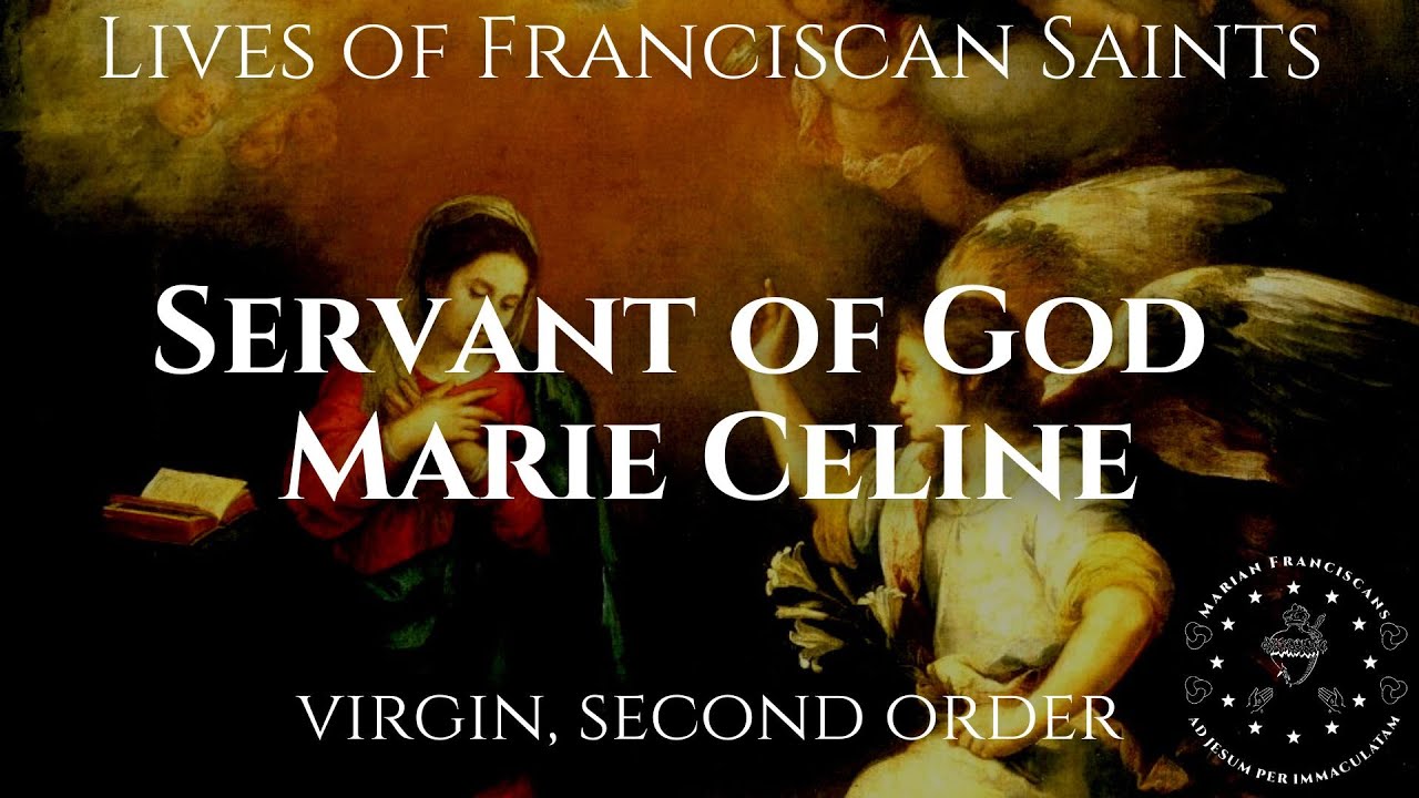 The Life of The Servant of God Marie Celine - YouTube