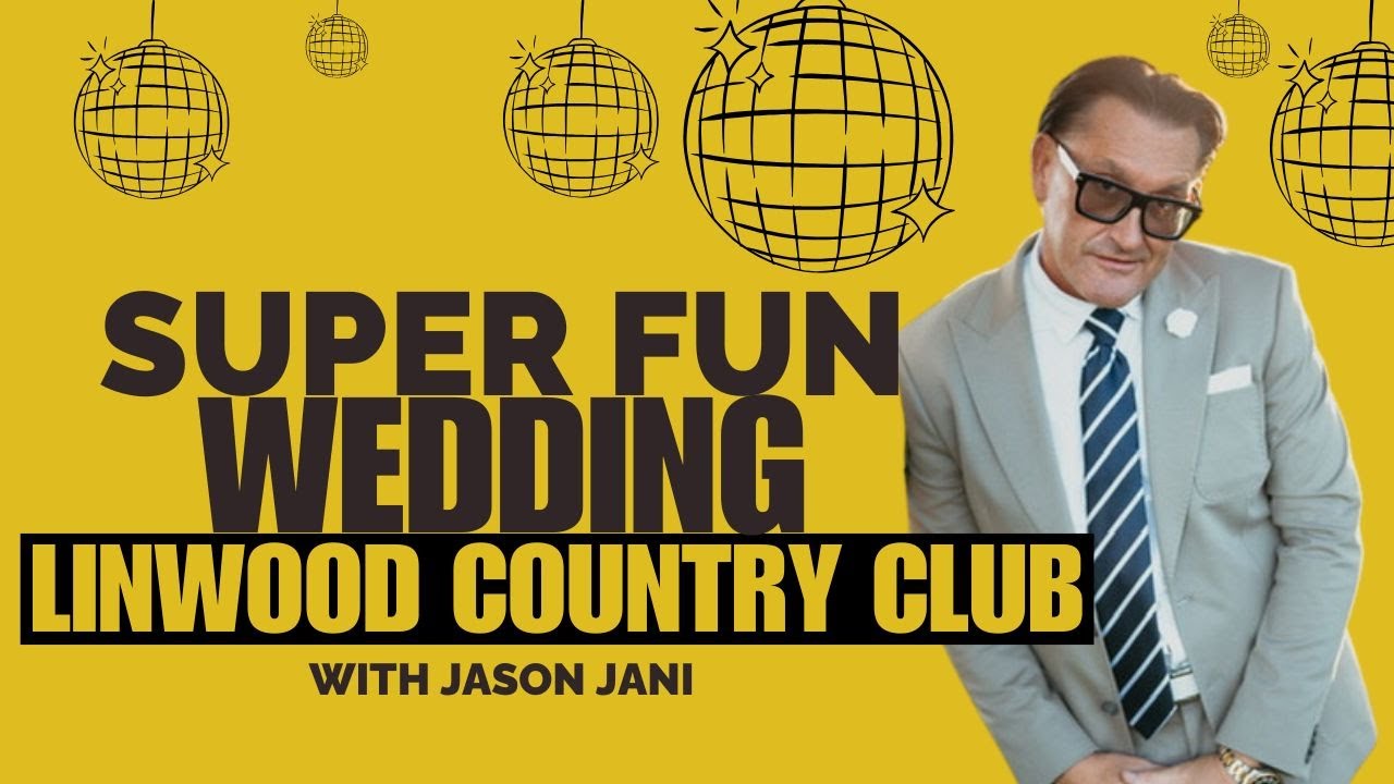 SUPER FUN WEDDING with Jason Jani at LINWOOD COUNTRY CLUB - YouTube