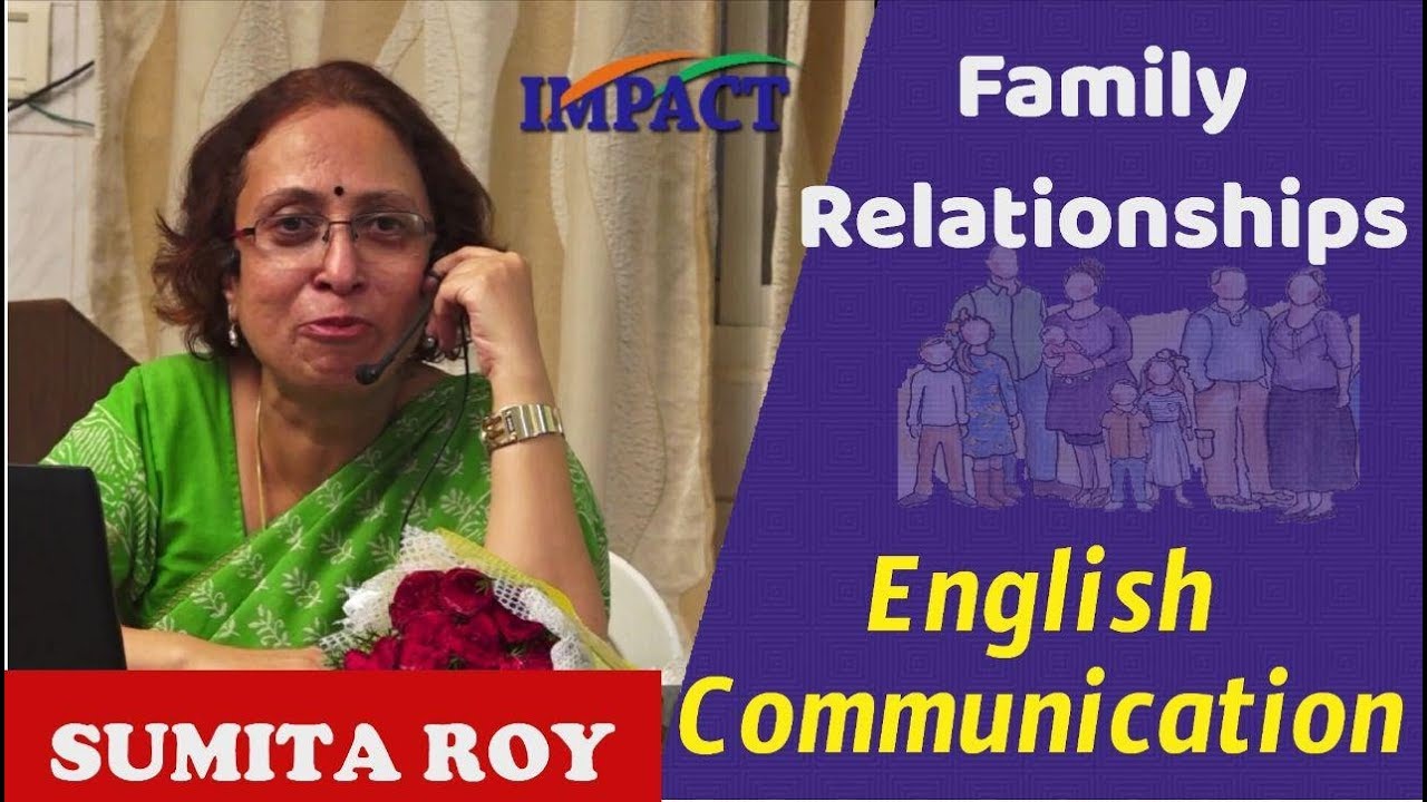 Family Relationships-English Communication || Prof Sumita Roy || Lesson ...