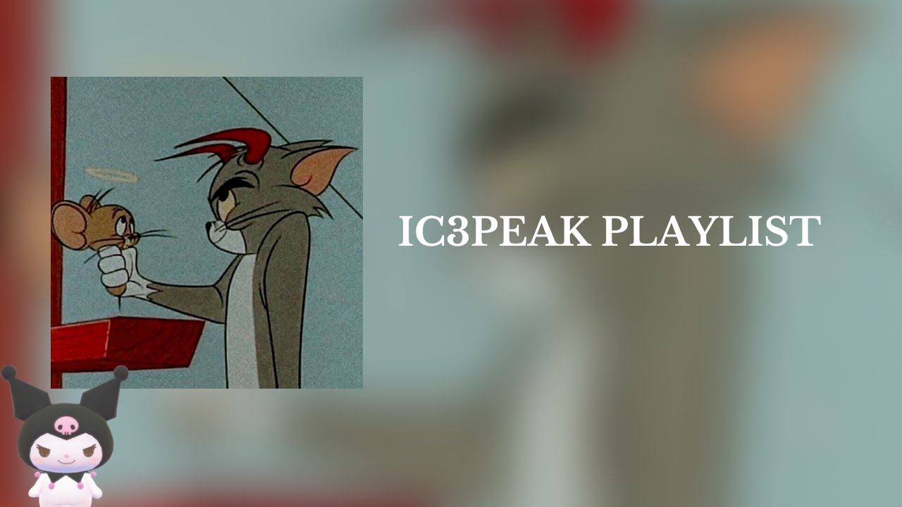 ic3peak playlist [45min] (𝖘𝖑𝖔𝖜𝖊𝖉/𝖗𝖊𝖛𝖊𝖗𝖇) - YouTube