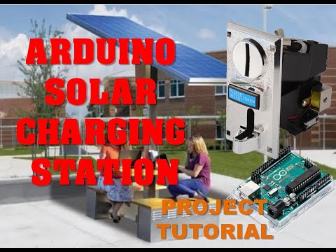 Arduino Solar Charging Station with CoinSlot - Part 1 of 3 - YouTube