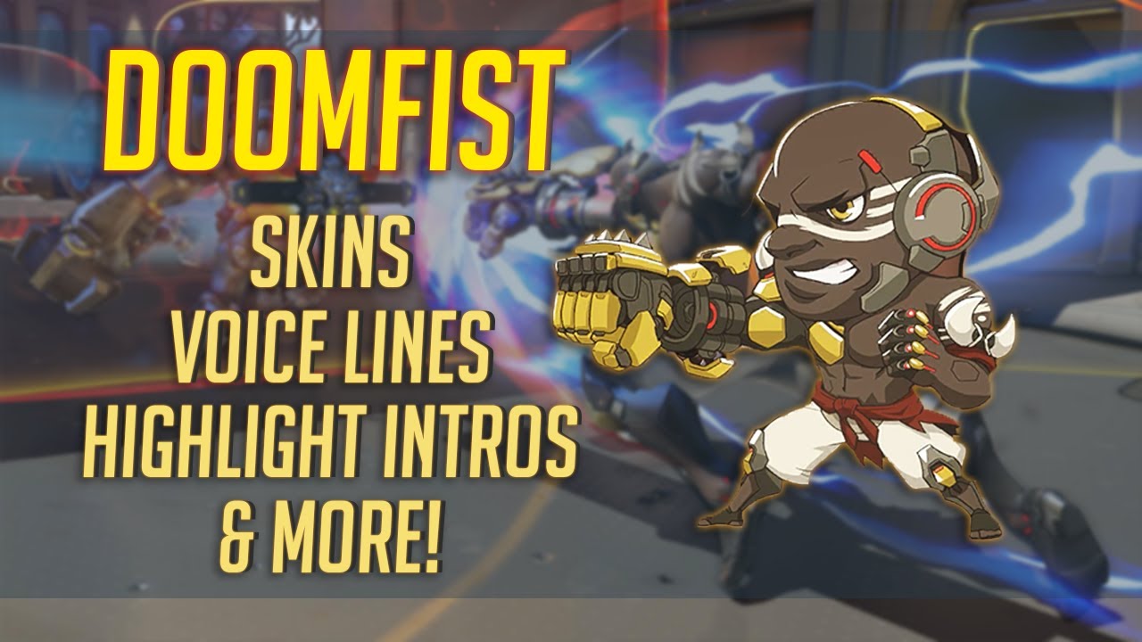 Doomfist - Skins, Sprays, Voice Lines, Emotes, Highlight Intro ...