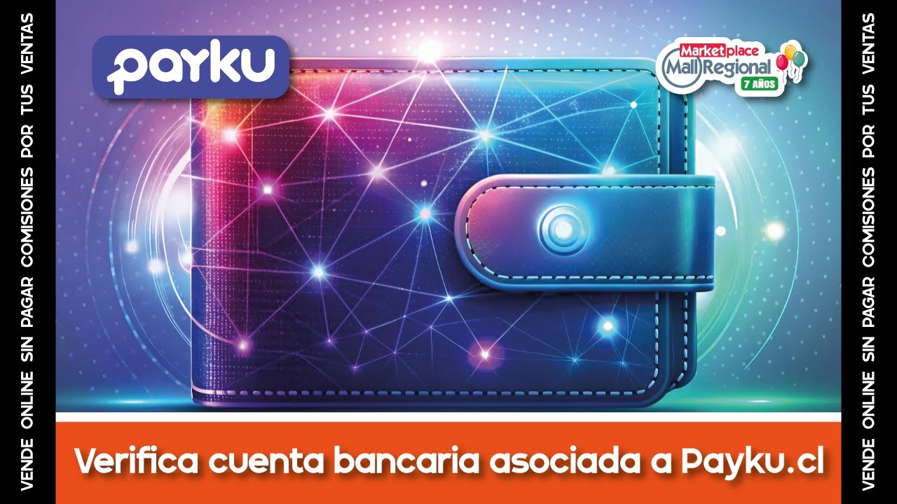 Desactiva Wallet de Payku para recibir tu dinero más rápido. - YouTube