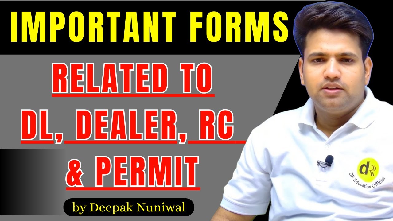 Important Forms Related to DL, Dealer, RC & Permit - YouTube