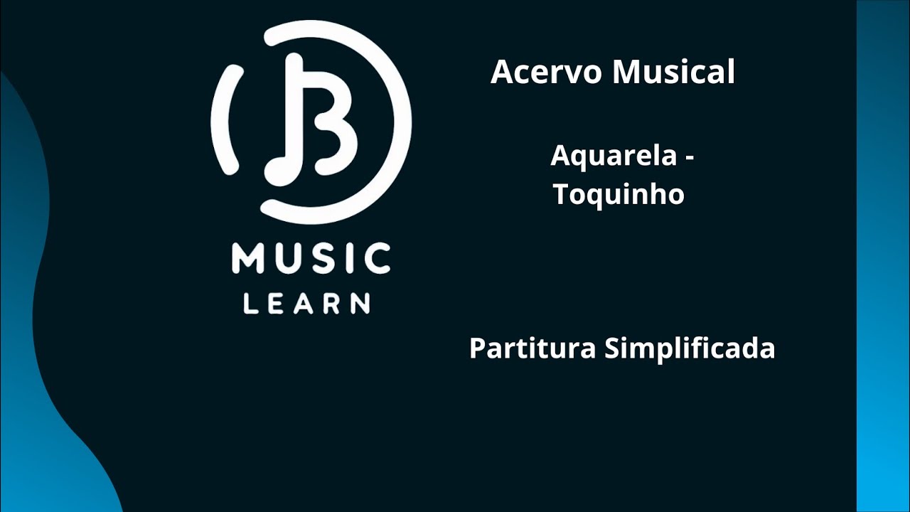 Partitura Simplificada de Aquarela - Toquinho (Acervo Musical) - YouTube