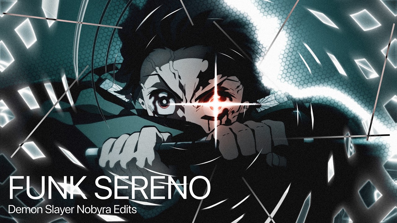 ⌜FUNK SERENO🖤⌟Demon Slayer⌜AMV/EDIT⌟4K - YouTube