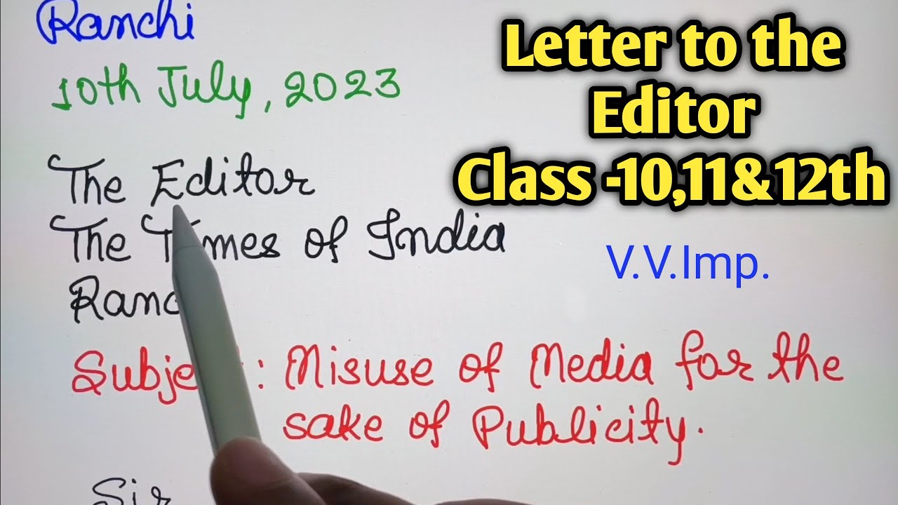 Letter to The Editor/Class-12th Letter Writing/Misuse of Media - YouTube